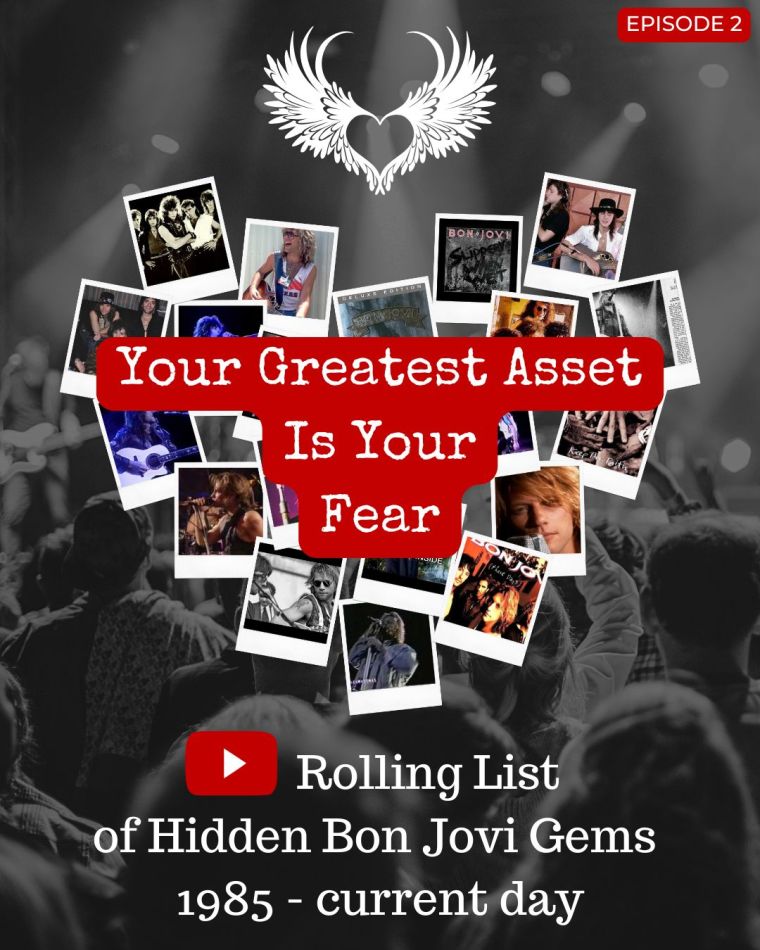 Your Greatest Asset Is Your Fear | Rolling List of Hidden Bon Jovi Gems ...